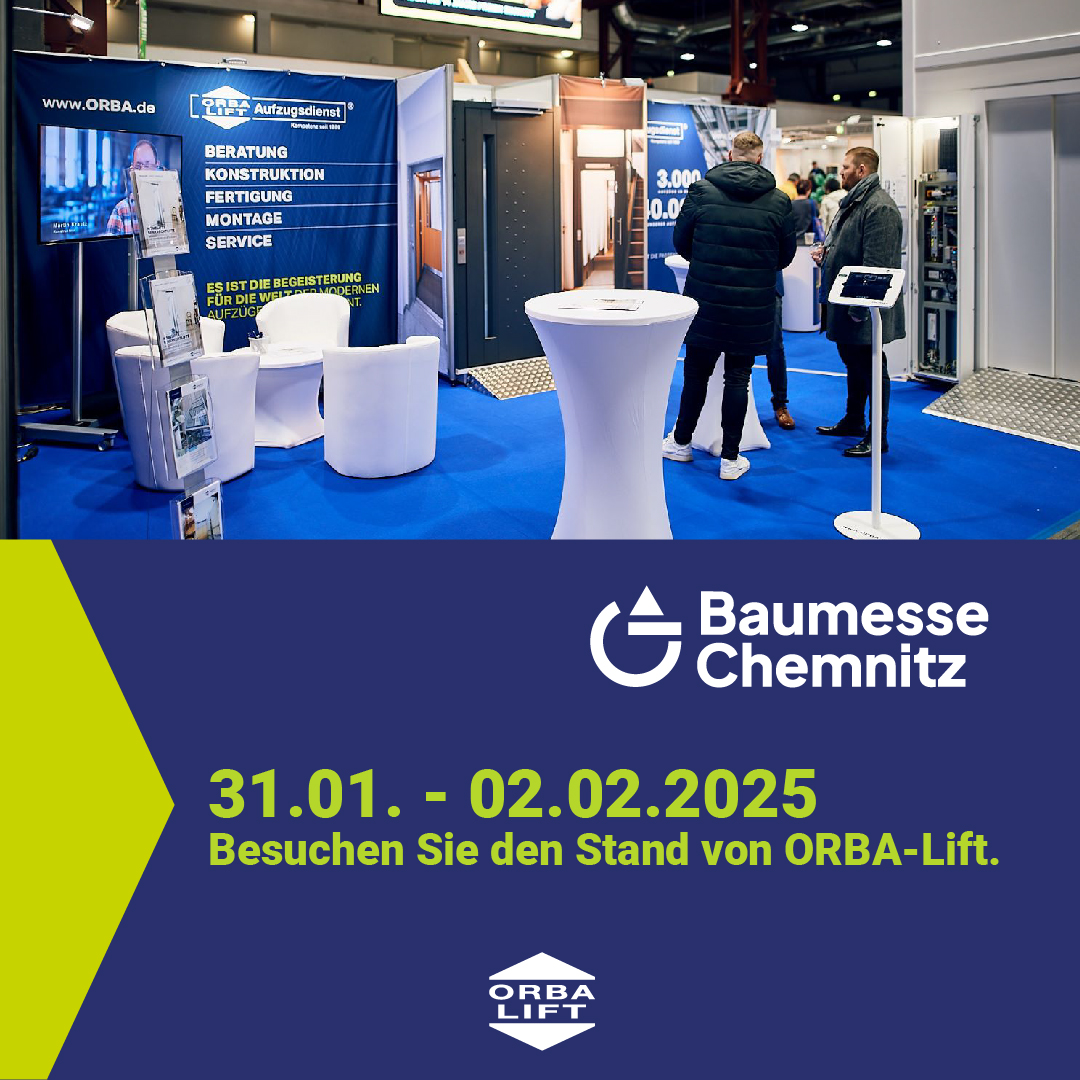 Baumesse 2025 und wir wieder mitten drin - ORBA-Lift